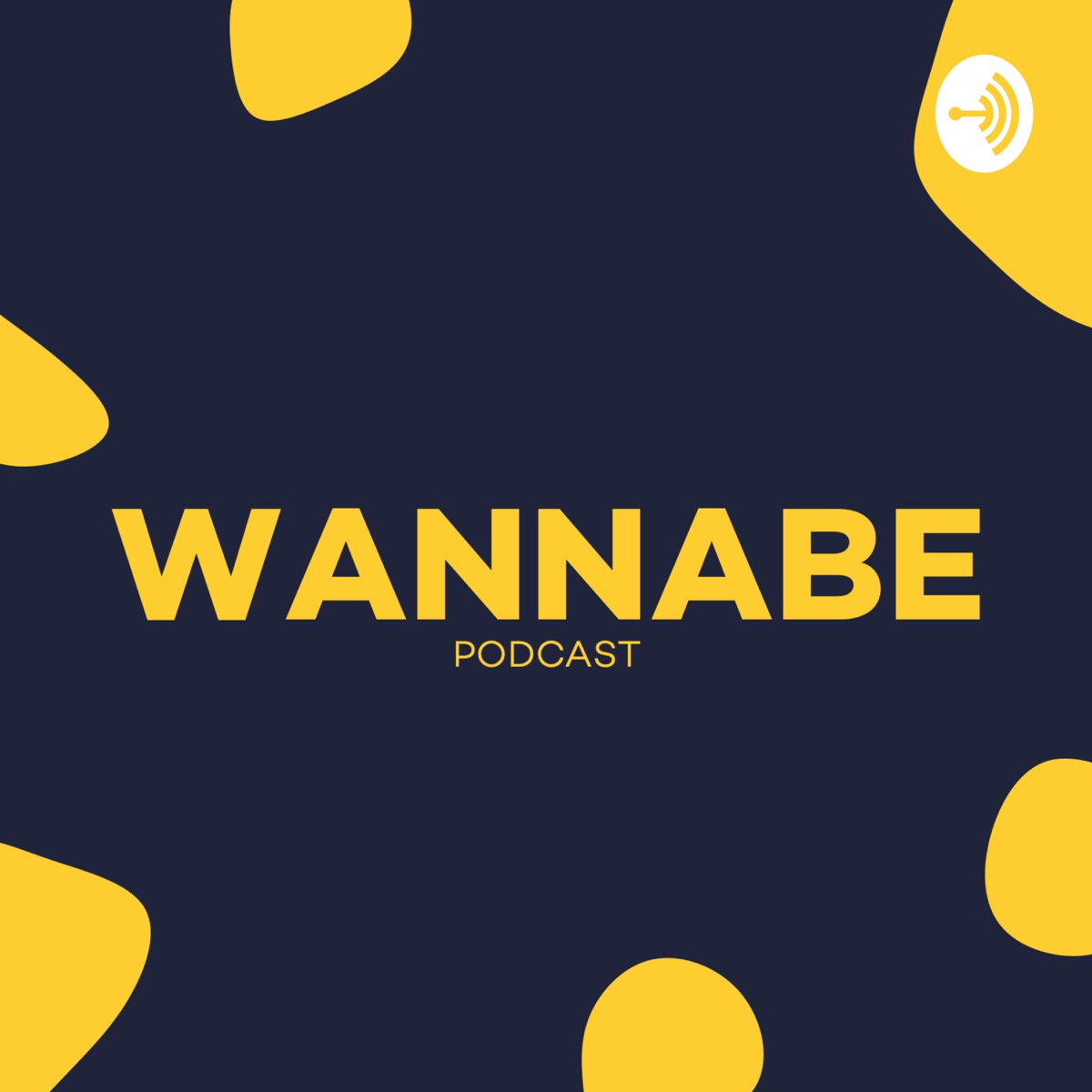 Wannabe – Podcast – Podtail
