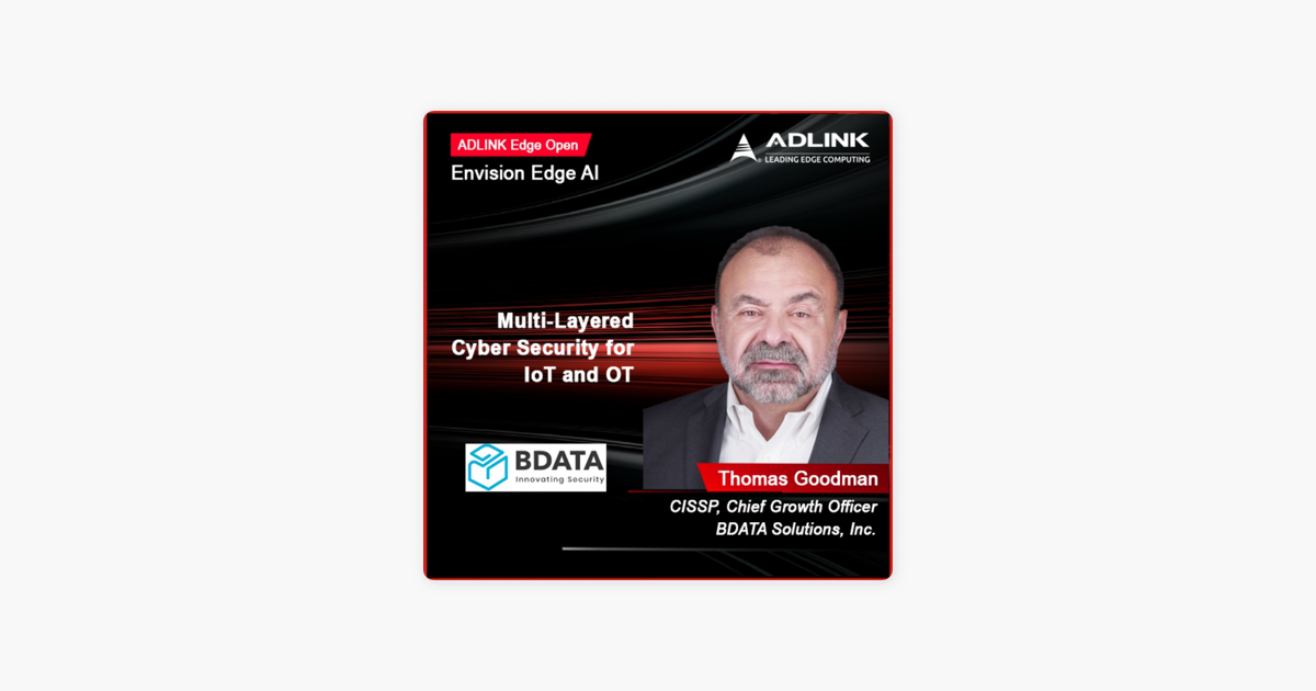 ‎ADLINK Edge Open－Envision Edge AI: Multi-layered Cyber Security for ...