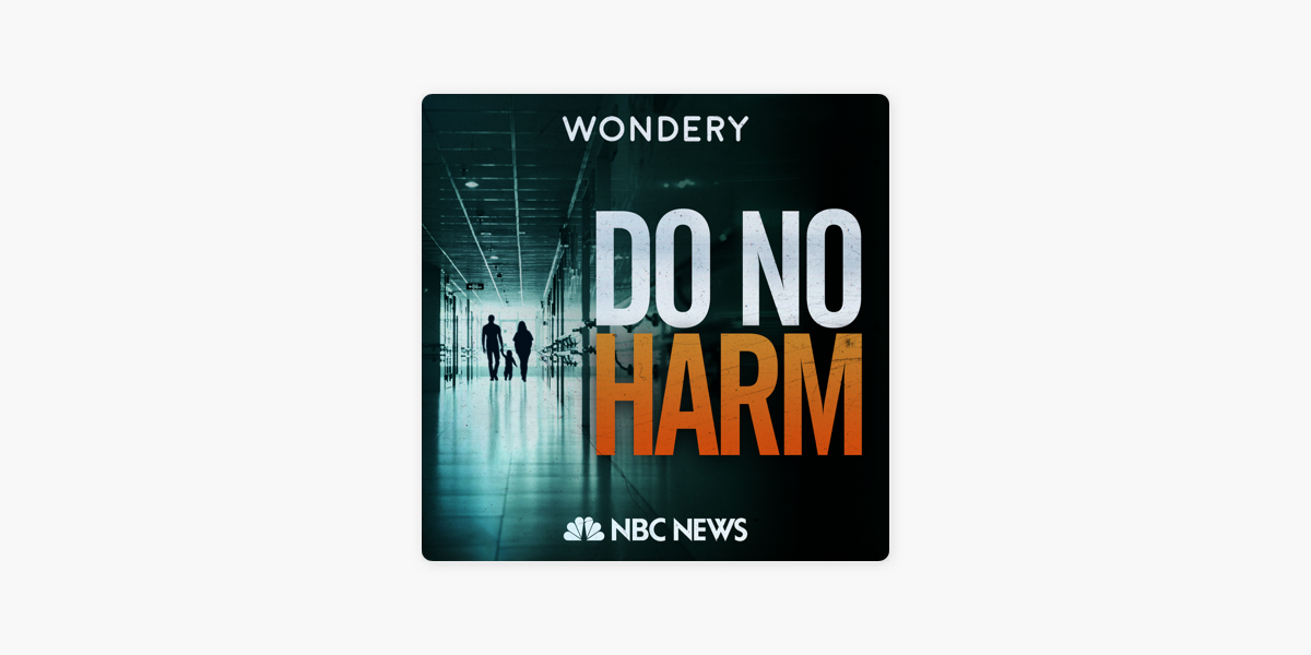 ‎Do No Harm on Apple Podcasts