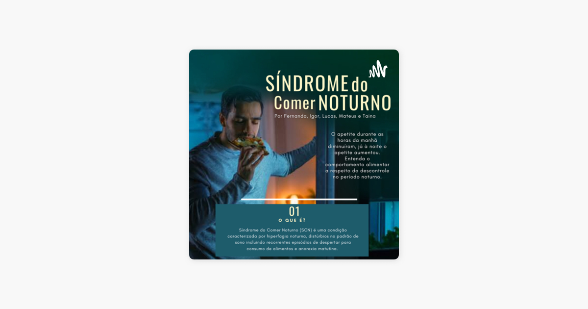 Entrevista tema S ndrome Do Comer Noturno On Apple Podcasts entrevista-tema-s-ndrome-do-comer-noturno-on-apple-podcasts
