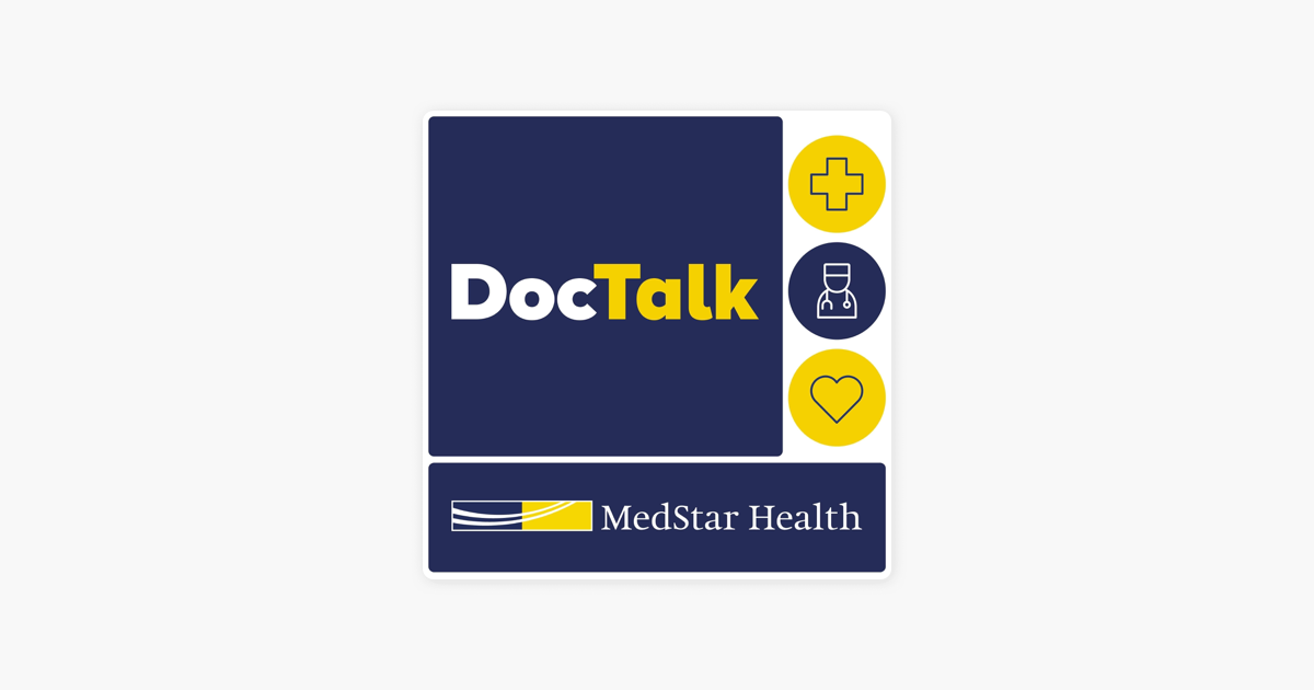 MedStar Health DocTalk“ auf Apple Podcasts