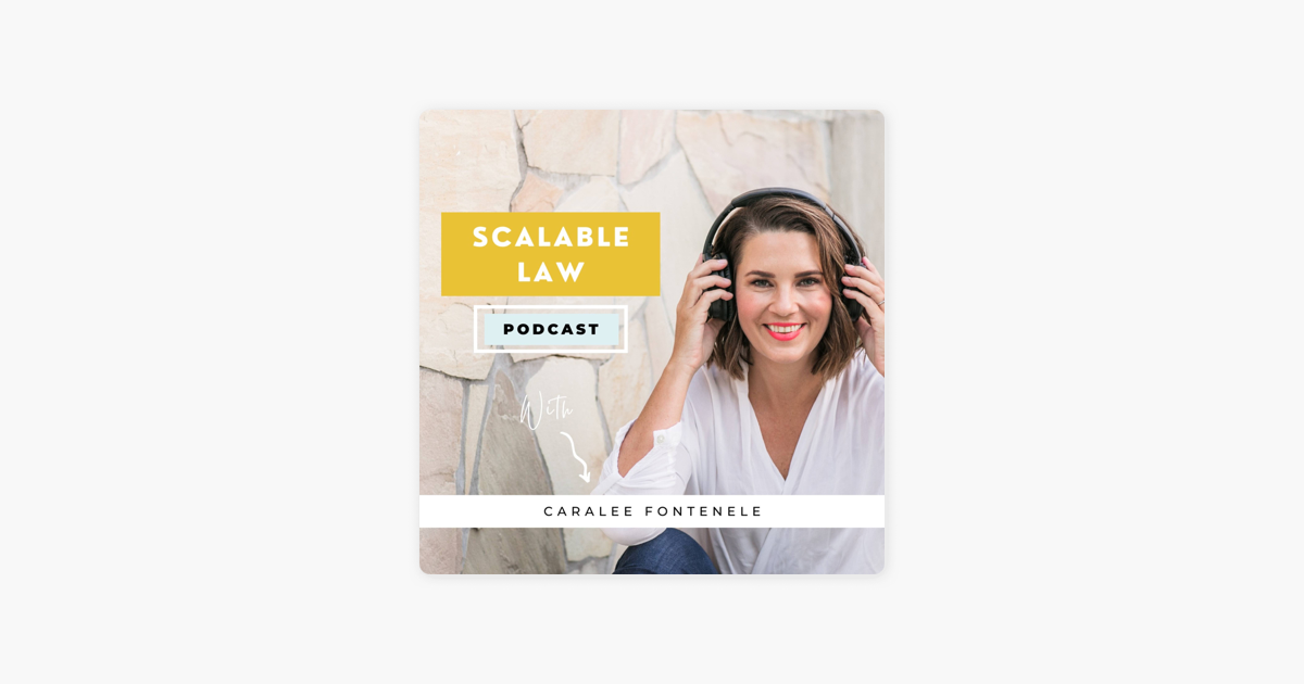 ‎Scalable Law Podcast: Picking Practice Management Software For your Firm (120) on Apple Podcasts