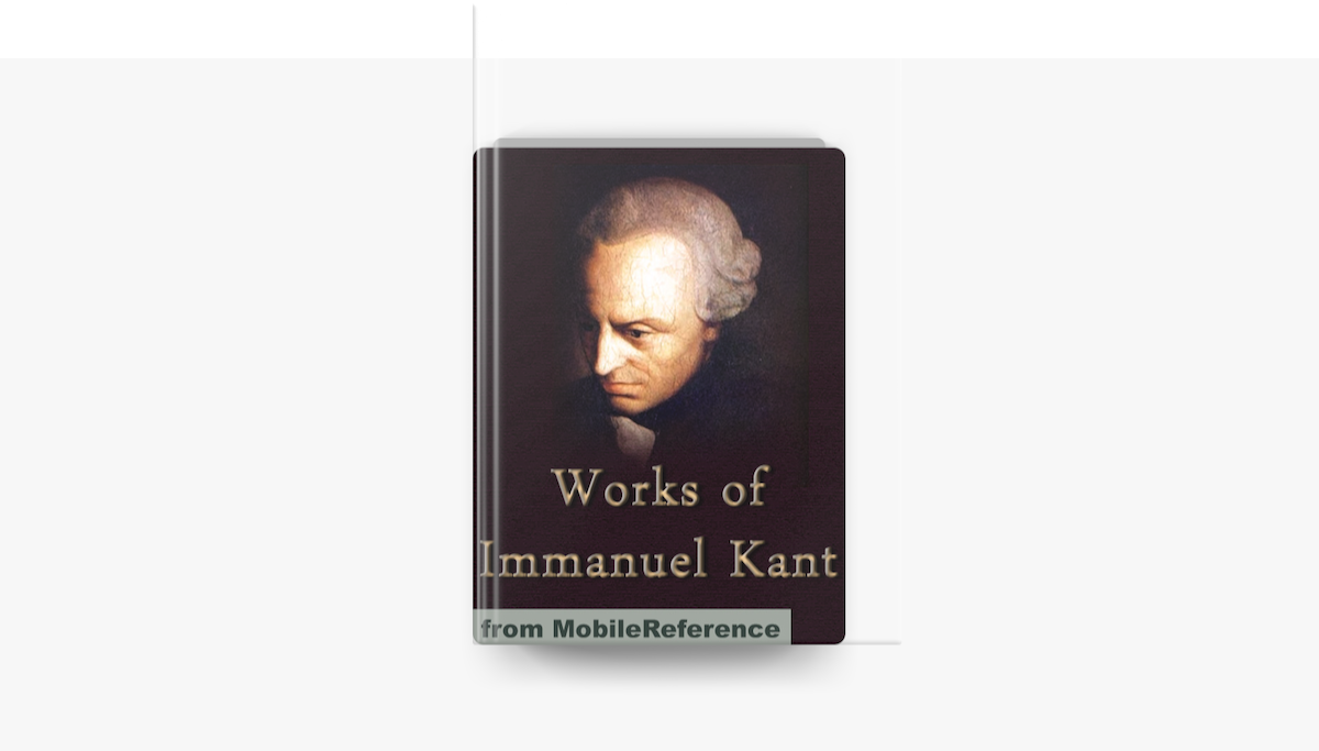 ‎Works of Immanuel Kant on Apple Books