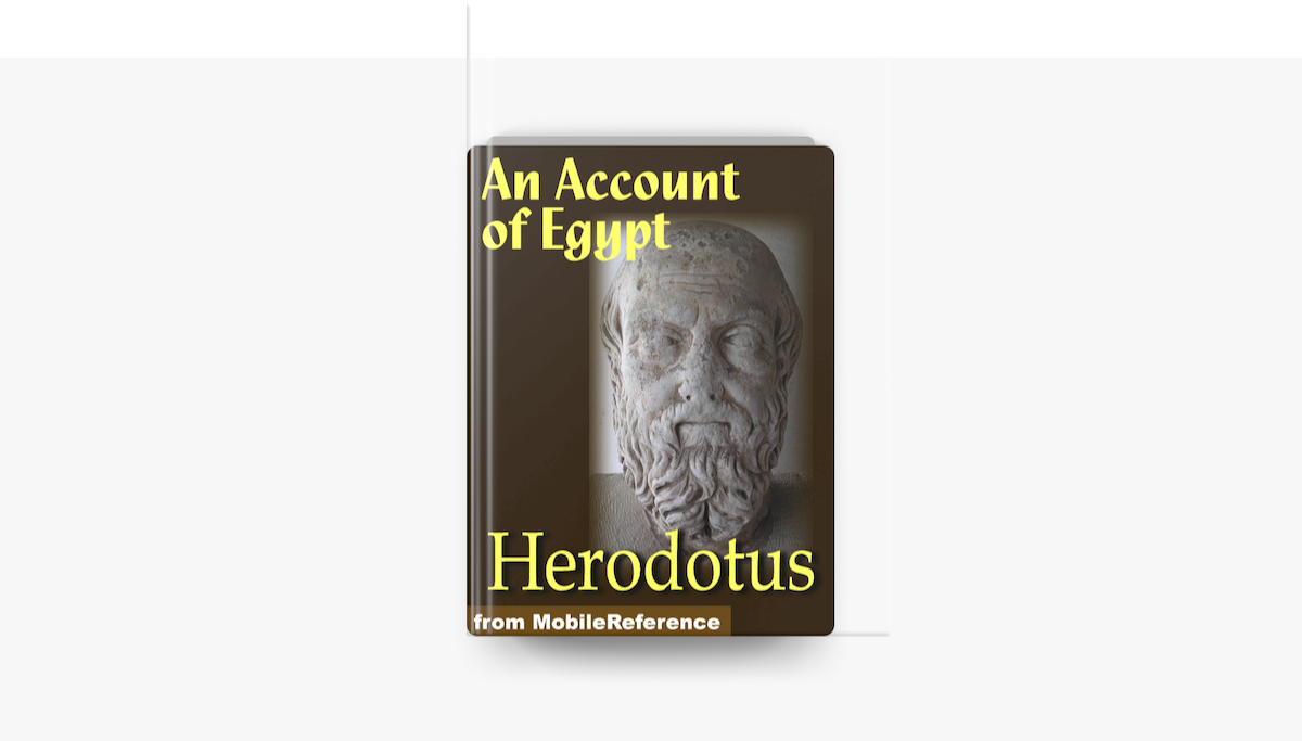‎The Histories of Herodotus.Volumes I and II (complete) on Apple Books
