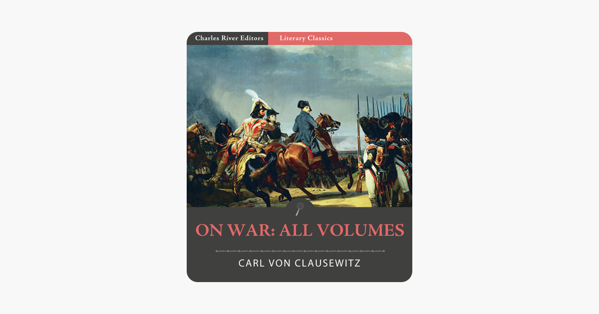 ‎On War: All Volumes (Illustrated) on Apple Books