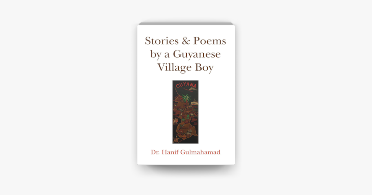 ‎Stories & Poems By a Guyanese Village Boy on Apple Books