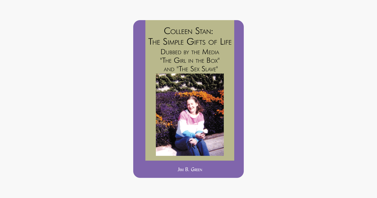 ‎Colleen Stan: The Simple Gifts of Life on Apple Books