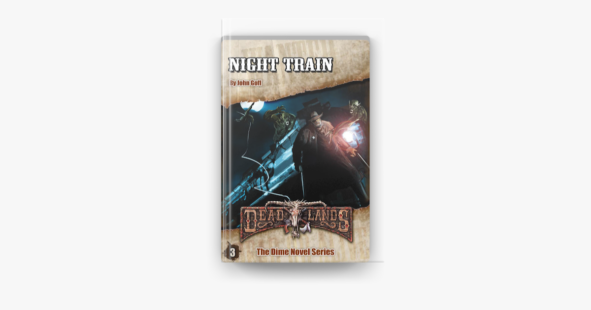‎Deadlands: Night Train on Apple Books