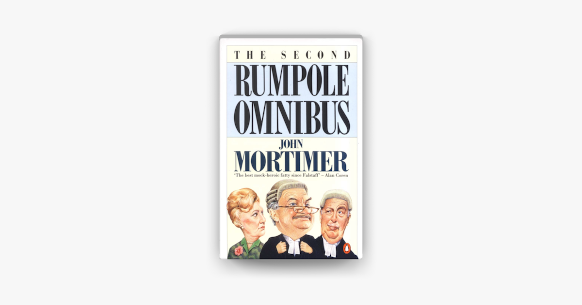 ‎The Second Rumpole Omnibus on Apple Books