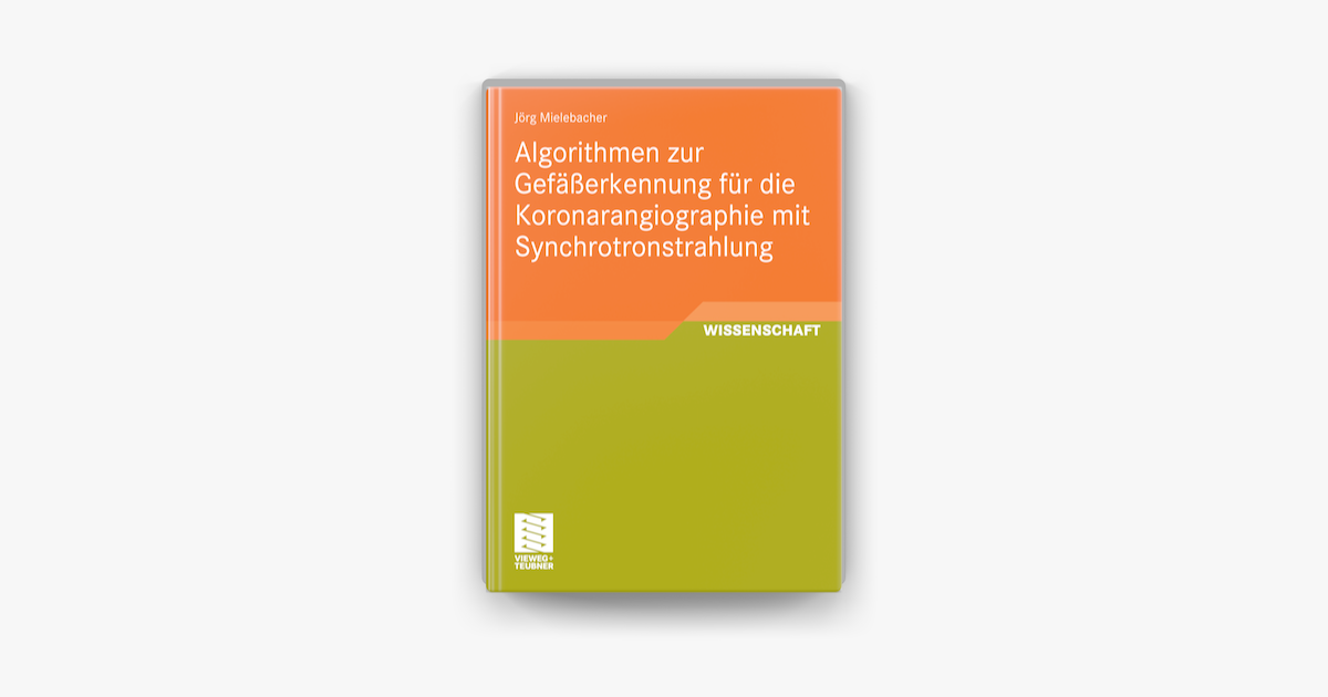 ‎Algorithmen zur Gefäßerkennung für die Koronarangiographie mit ...