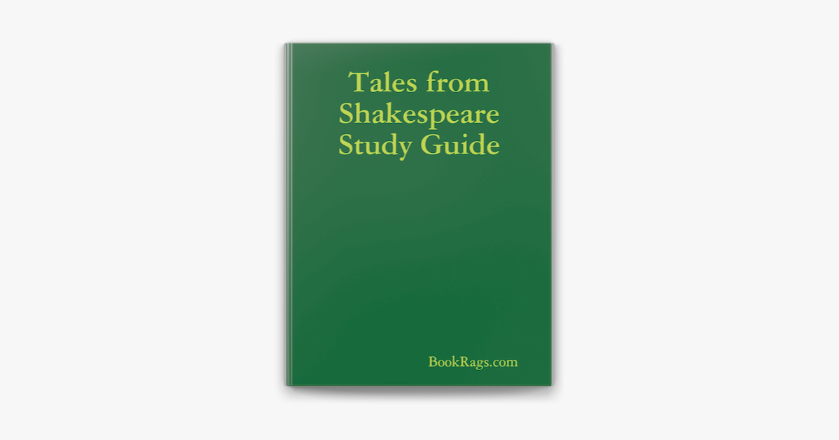 ‎Tales from Shakespeare Study Guide on Apple Books