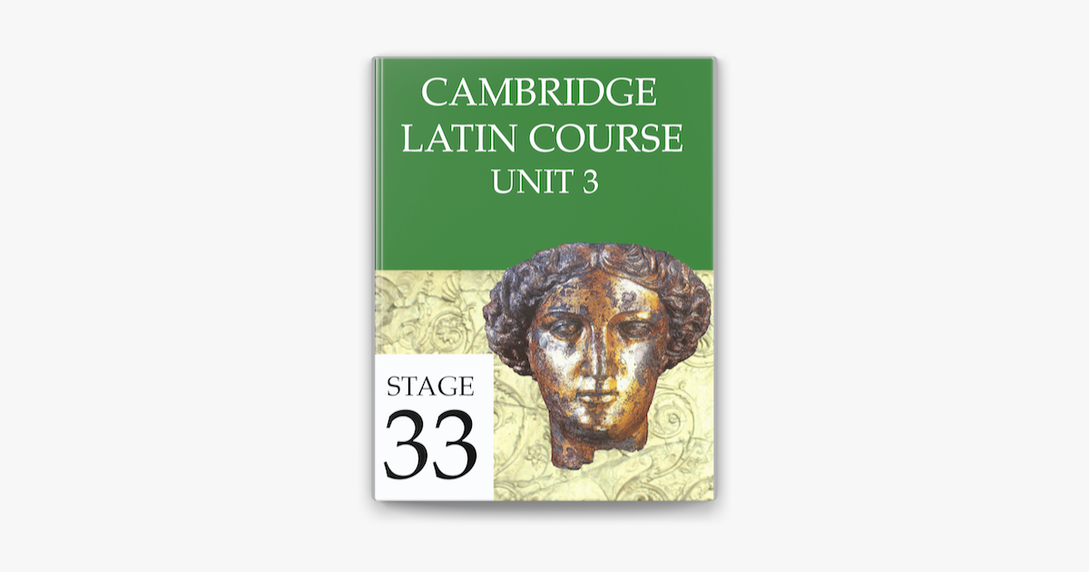 ‎Cambridge Latin Course (4th Ed) Unit 3 Stage 33 on Apple Books
