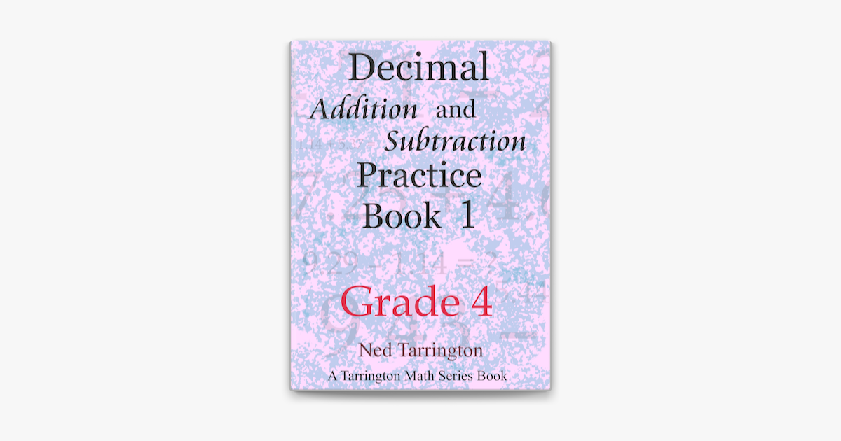 Decimal Addition And Subtraction Practice Book 1 Grade 4 n Apple Books decimal-addition-and-subtraction-practice-book-1-grade-4-n-apple-books