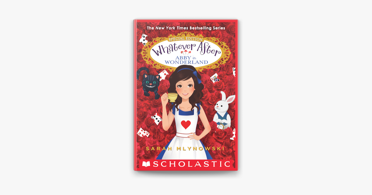 Abby in Wonderland (Whatever After Special Edition #1) on Apple Books Abby in Wonderland (Whatever After Special Edition #1) on Apple Books