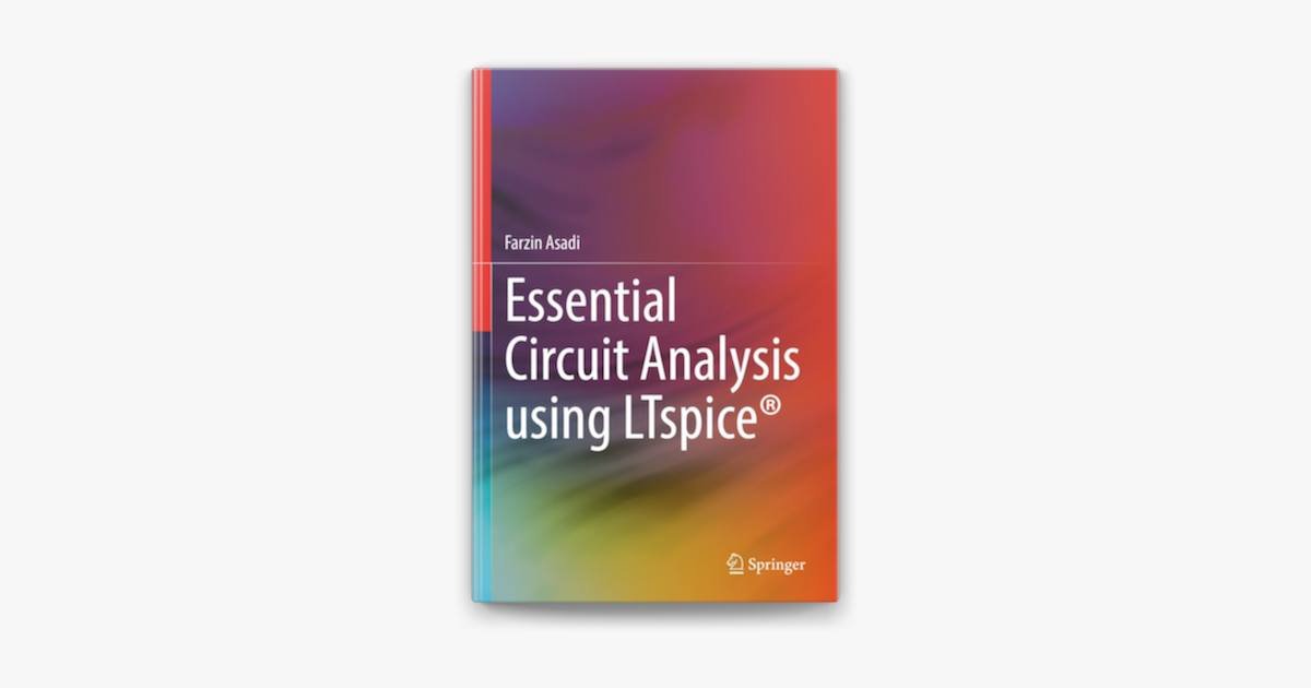 ‎Essential Circuit Analysis using LTspice® on Apple Books