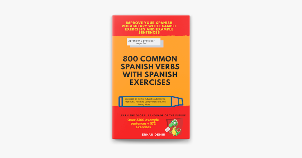 800 Most Common Spanish Verbs With Exercises En Apple Books 800-most-common-spanish-verbs-with-exercises-en-apple-books