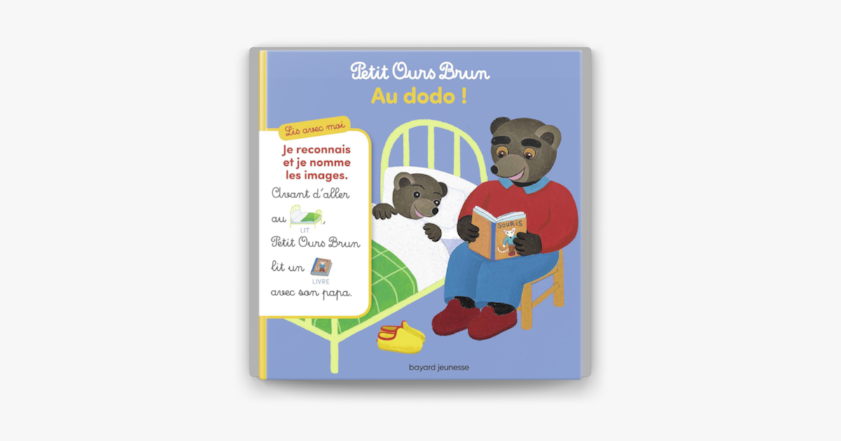 ‎Lis avec moi Petit Ours Brun - Au dodo ! en Apple Books