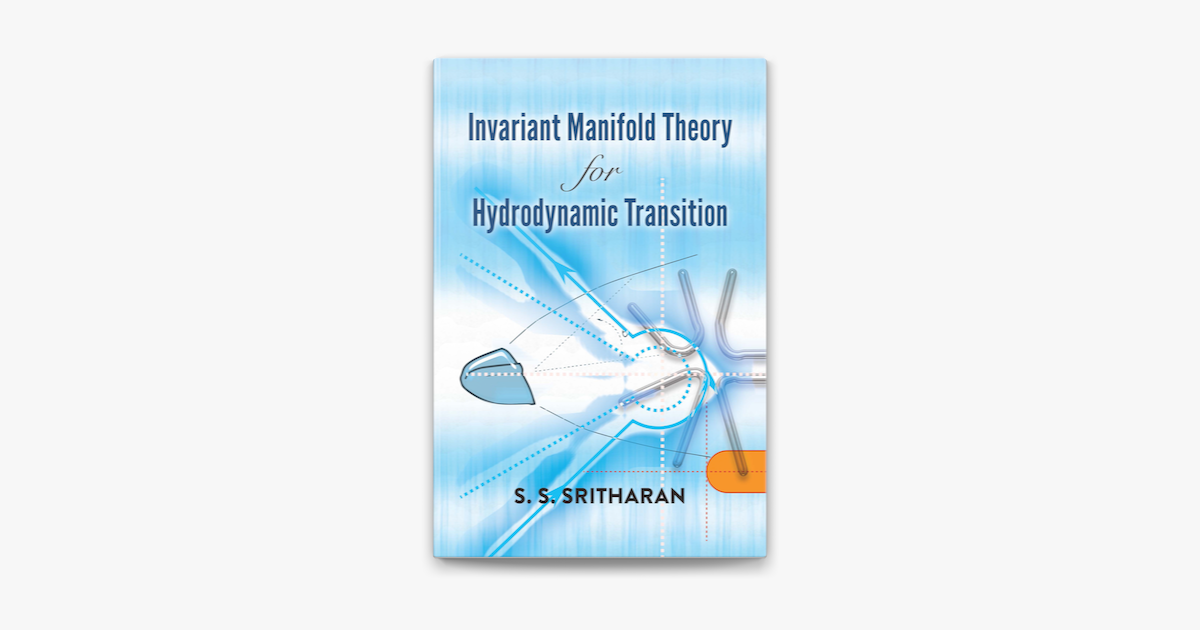 Invariant Manifold Theory for Hydrodynamic Transition on Apple Books Invariant Manifold Theory for Hydrodynamic Transition on Apple Books