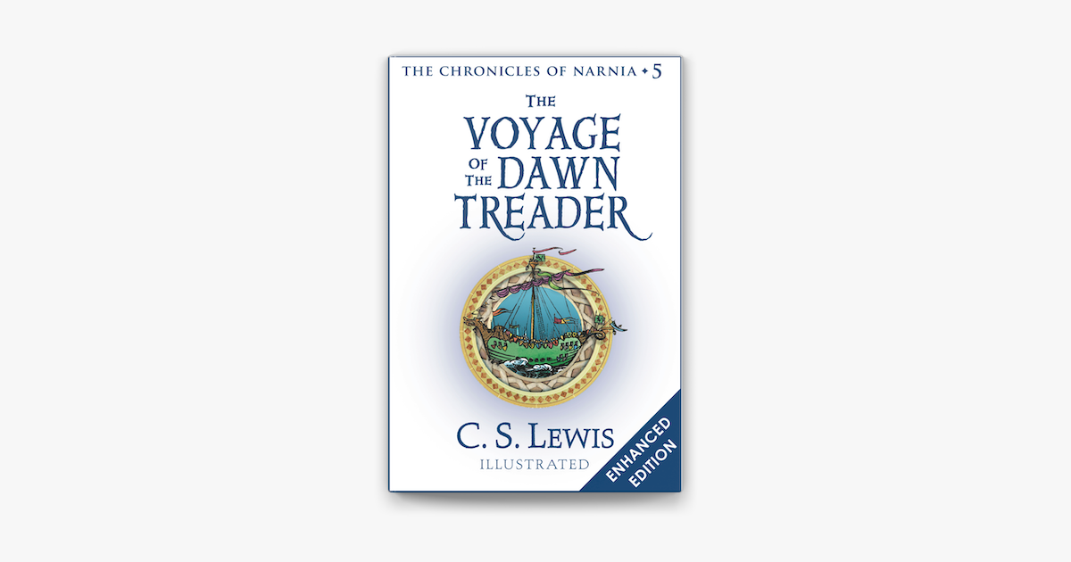 ‎The Voyage of the Dawn Treader (Enhanced Edition) on Apple Books