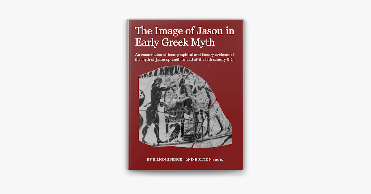 ‎The Image of Jason In Early Greek Myth on Apple Books