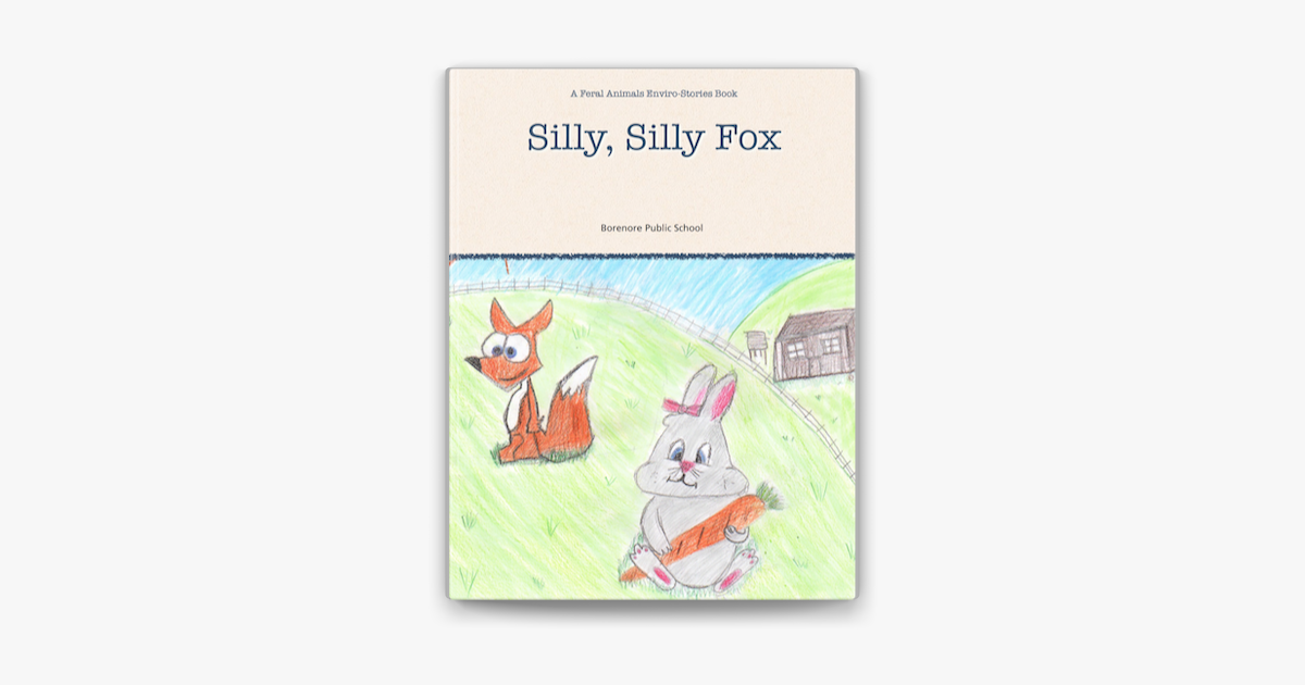 ‎Silly, Silly Fox on Apple Books