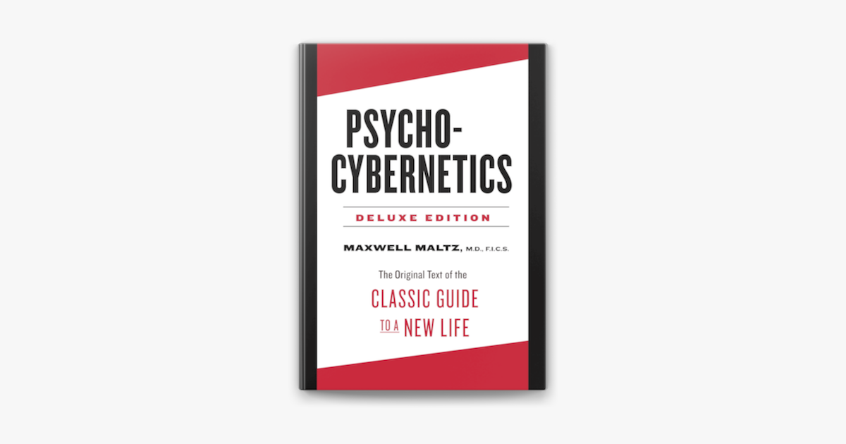‎Psycho-Cybernetics Deluxe Edition on Apple Books