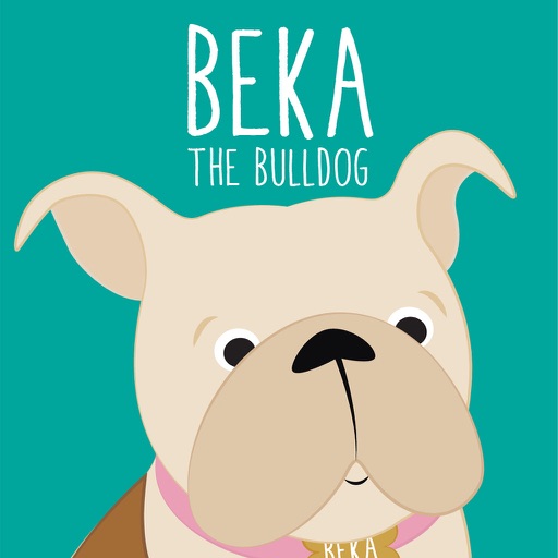 Beka the Bulldog - Interactive story app for kids by Wecla Solutions SRL