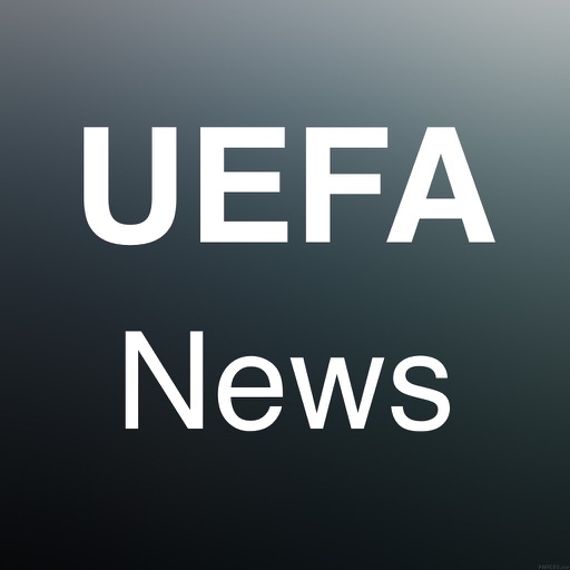 GreatApp for UEFA News By Feo2