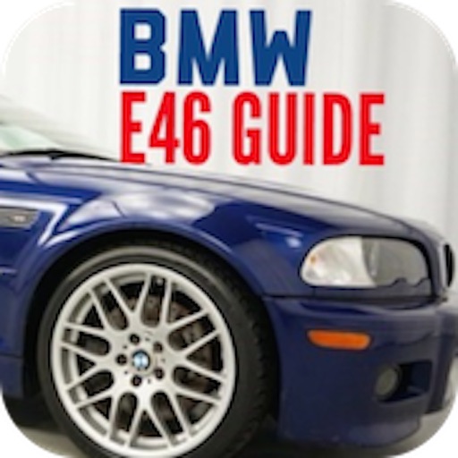 E46 Guide by Robert Johnson