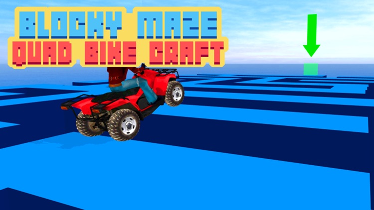 Blocky Quad Bike Maze Craft 3D by Syed Haris Izhar