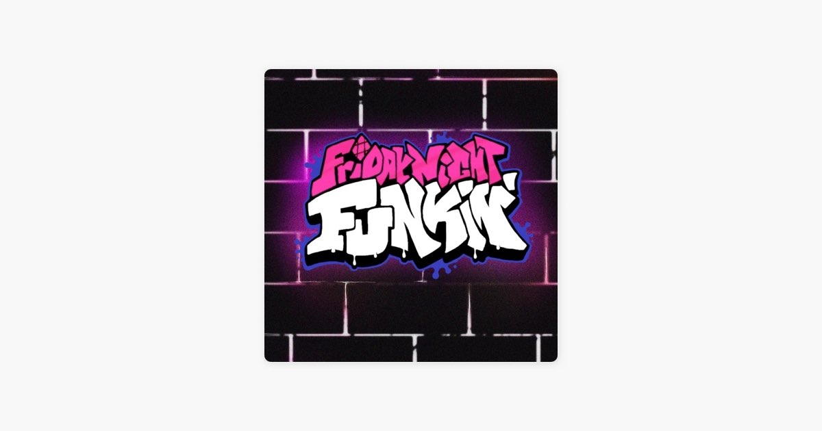 ‎FNF SOUNDTRACK by FNF Soundtrack on Apple Music
