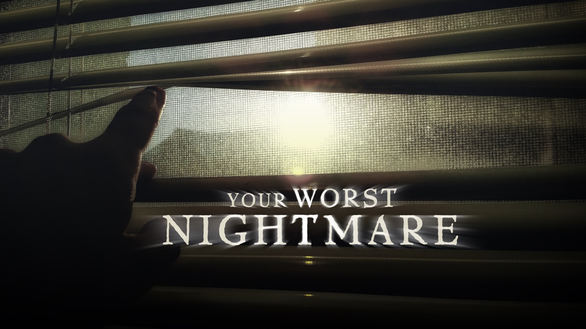 Your Worst Nightmare | Apple TV