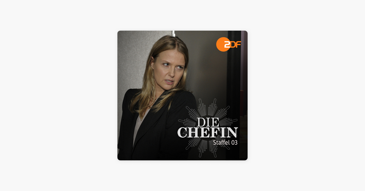‎Die Chefin, Staffel 3 bei iTunes