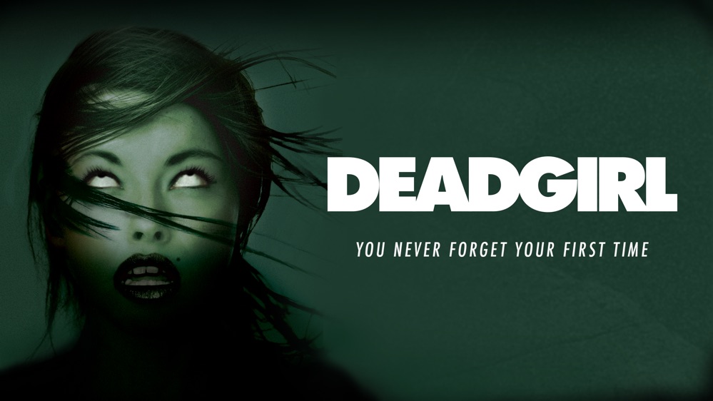 Deadgirl on Apple TV