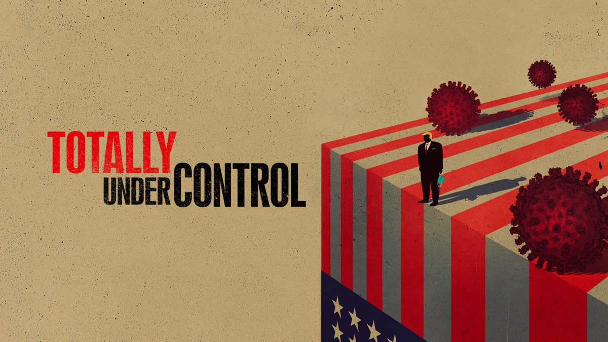 Totally Under Control | Apple TV