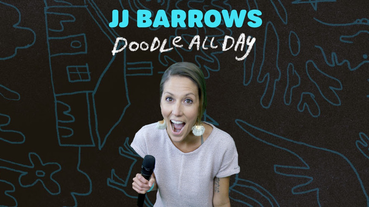 JJ Barrows: Doodle All Day | Apple TV