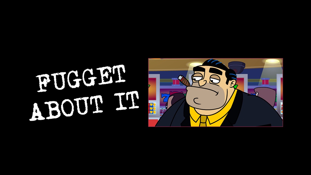 Fugget About It | Apple TV