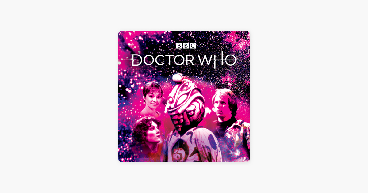 ‎Doctor Who: Arc of Infinity on iTunes