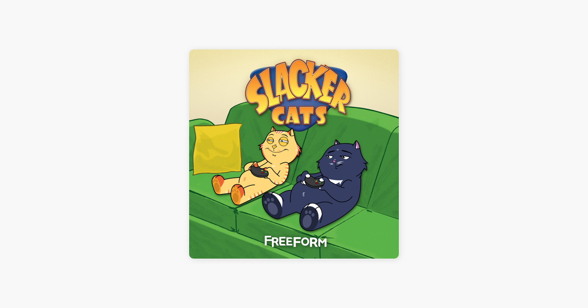 ‎Slacker Cats, Season 1 on iTunes