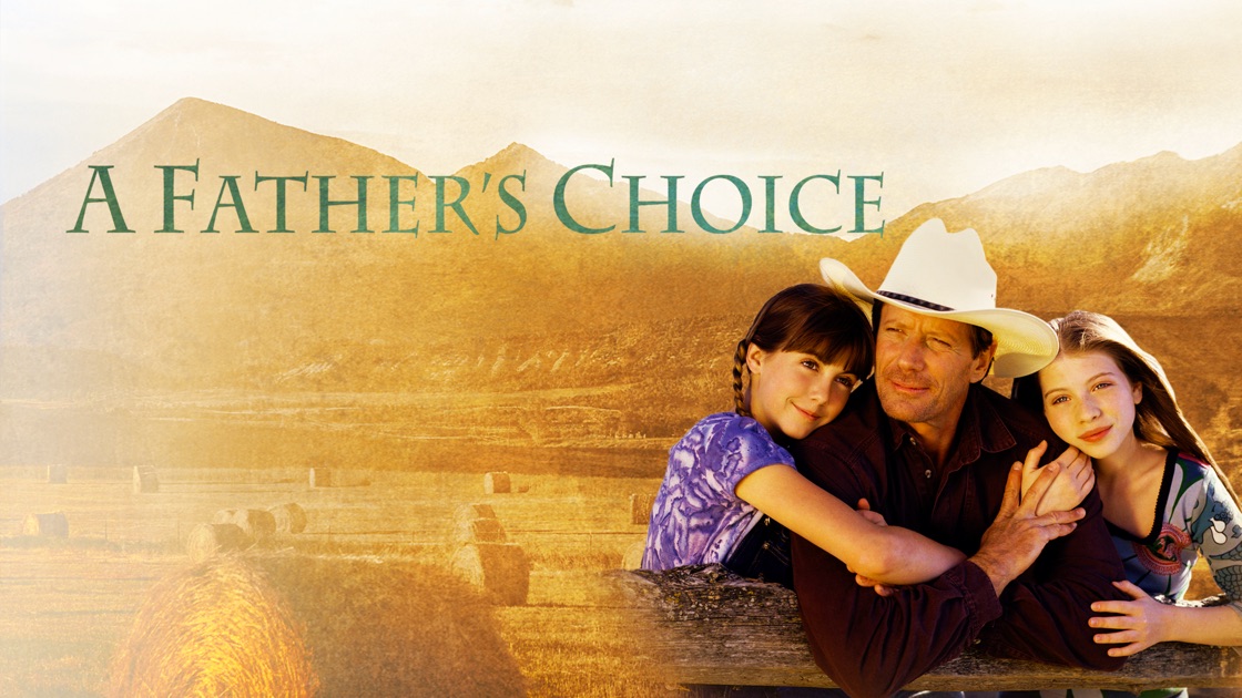 A Father's Choice on Apple TV