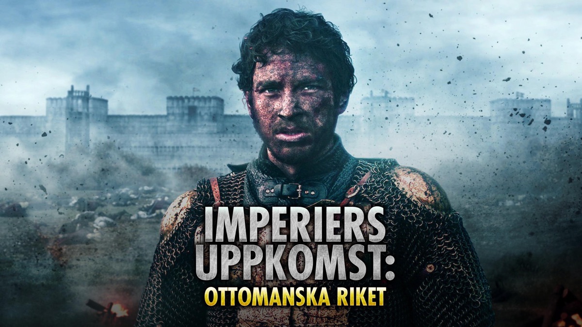 Imperiers uppkomst: Ottomanska riket | Apple TV