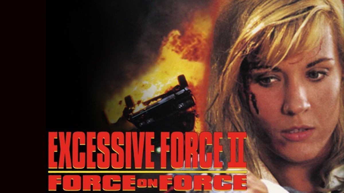 Excessive Force II: Force on Force | Apple TV