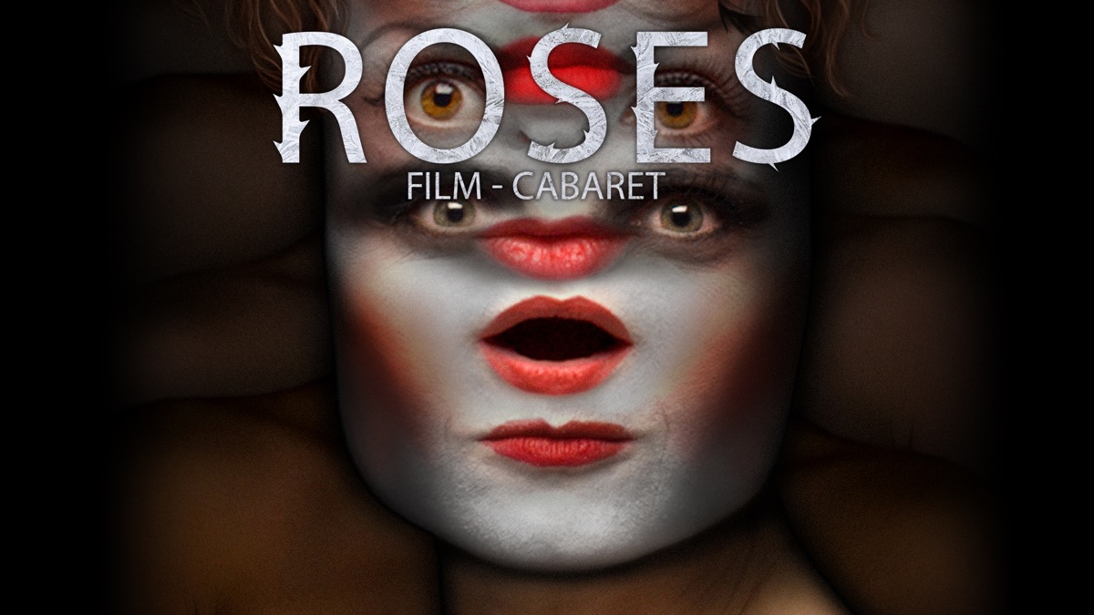 Roses. Film-Cabaret | Apple TV