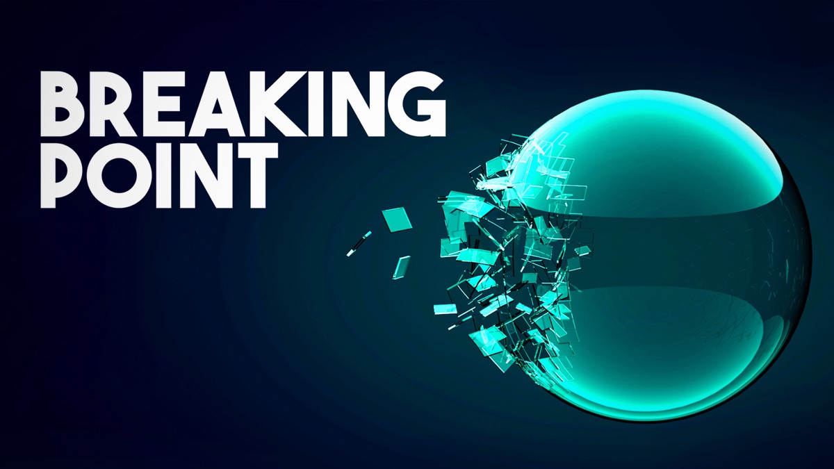 Breaking Point - Apple TV (UK)