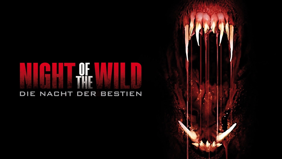 Night of the Wild - Die Nacht der Bestien | Apple TV
