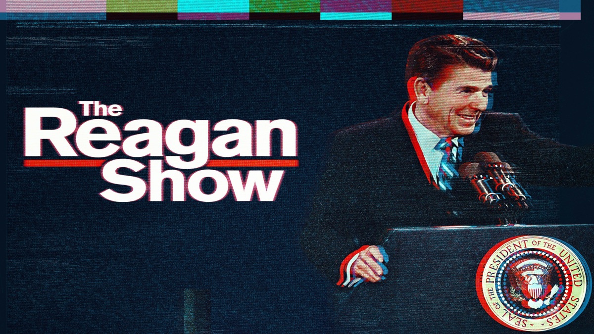 The Reagan Show - Apple TV (CA)