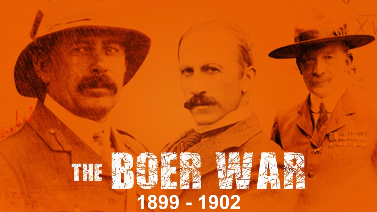 The Boer War: 1899-1902 | Apple TV