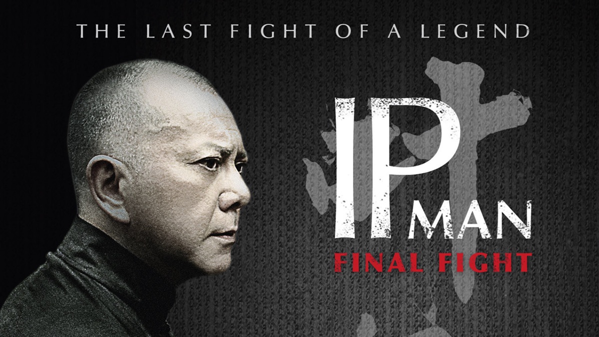 Ip Man: The Final Fight | Apple TV