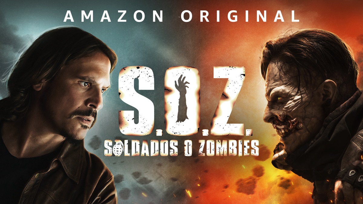 S.O.Z.: Soldiers or Zombies | Apple TV