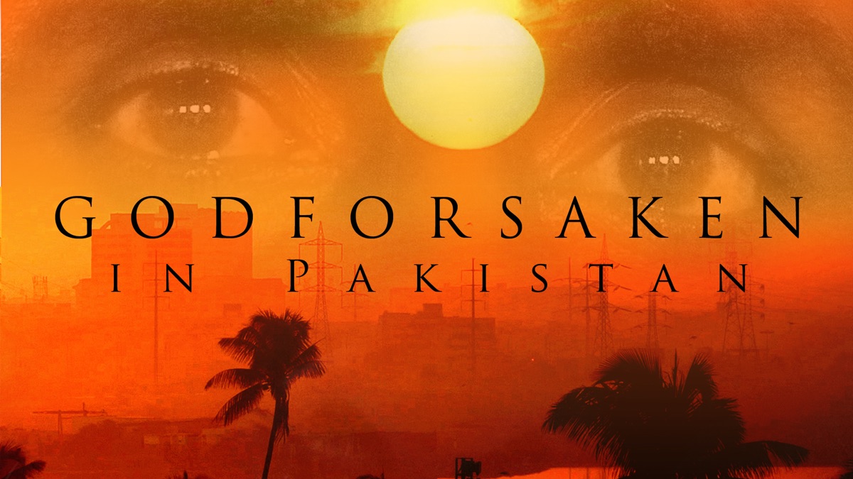 Godforsaken in Pakistan | Apple TV
